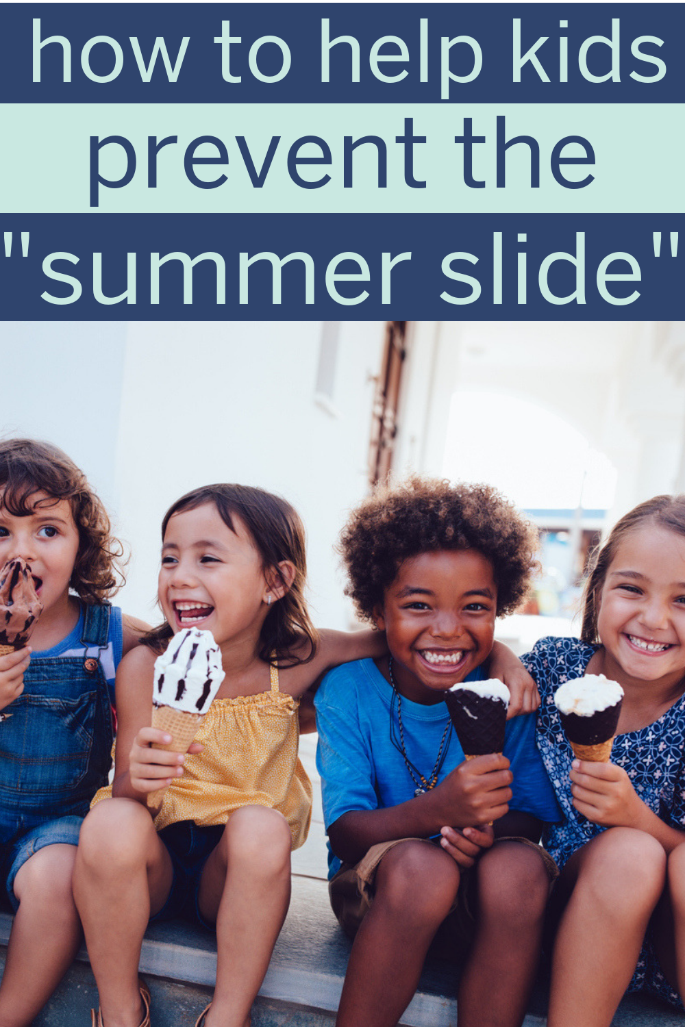 How to Prevent the 'Summer Slide'