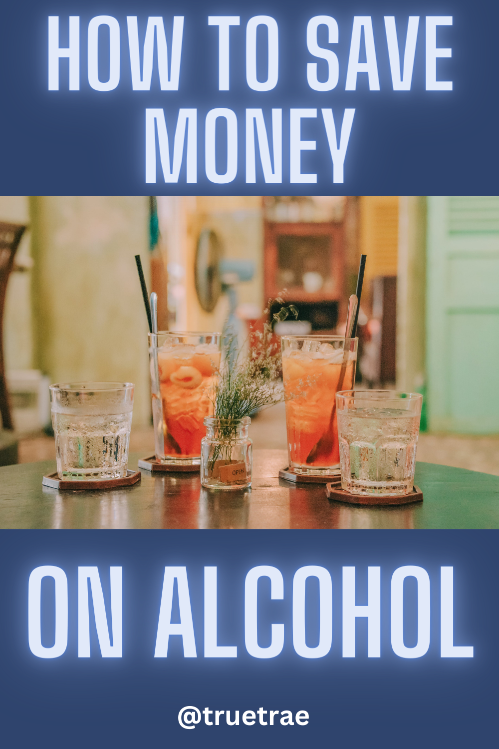 How to Save Money on Booze