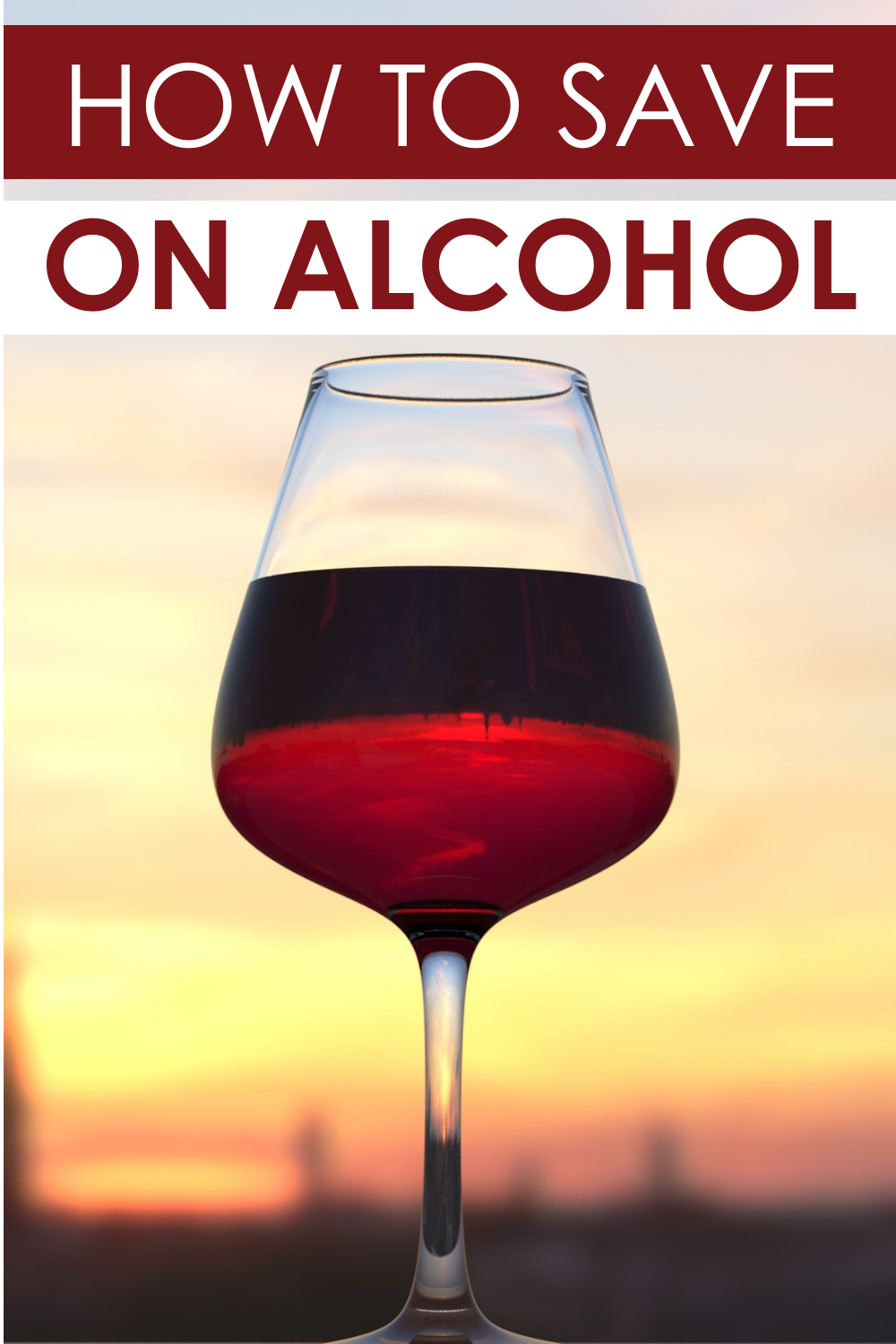 How to Save Money on Booze