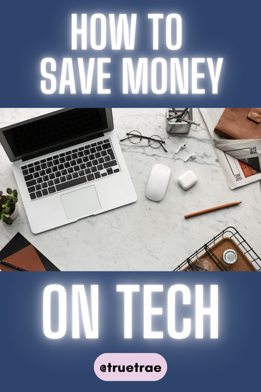 How to Save Money on Tech