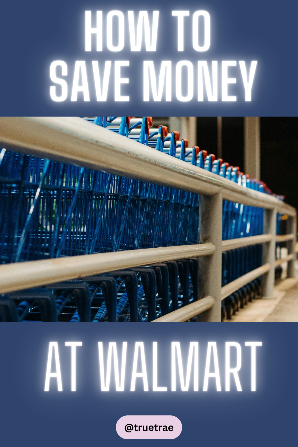How to Save Money at Walmart